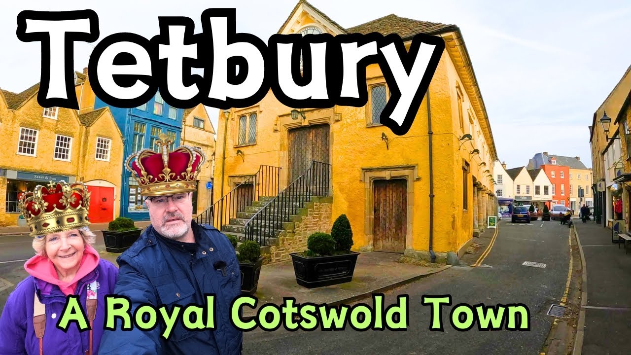 Exploring Tetbury: Discover the History & Heritage of a Cotswold Town ...