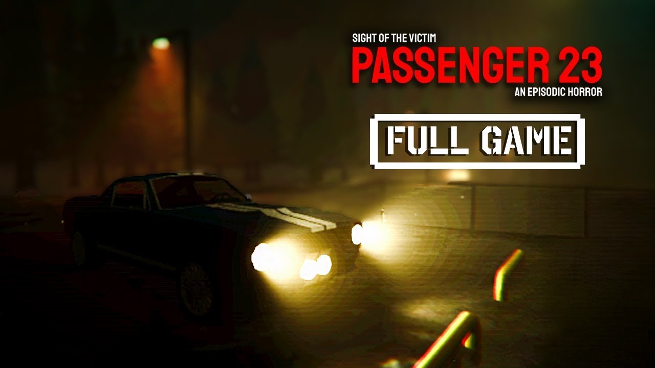 S.O.V: Passenger 23 | GAME DỰA TRÊN SỰ KIỆN CÓ THẬT VỀ KẺ SÁT NHÂN ...