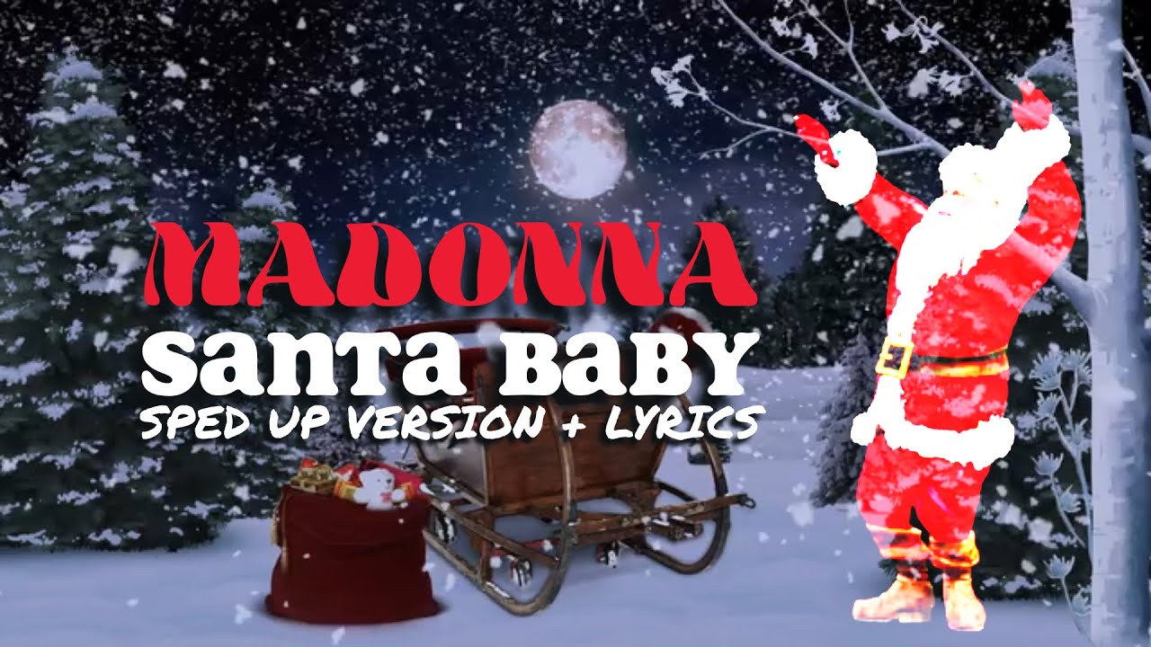 Madonna - Santa Baby (Sped Up + Lyrics) TikTok Version - YouTube