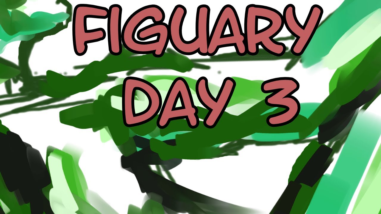 Figuary Day 3 - YouTube