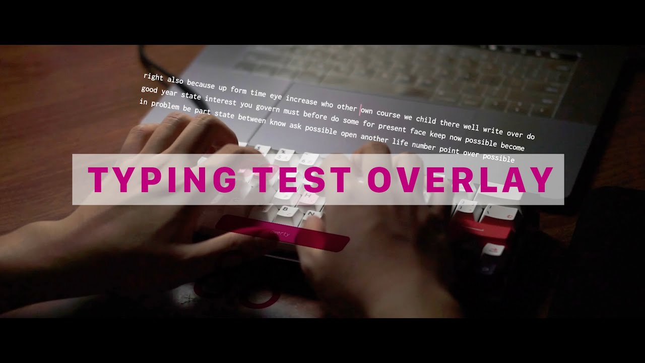 new typing overlay idea - YouTube