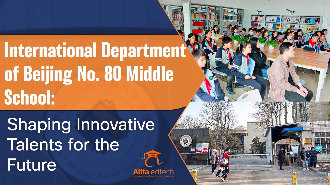 International Department of Beijing No. 80 Middle School: Shaping ...