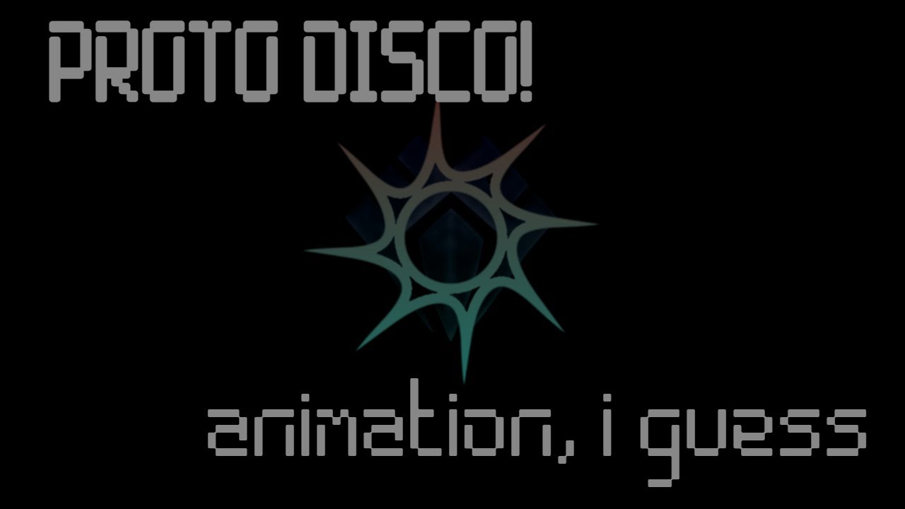 PROTO DISCO! - YouTube