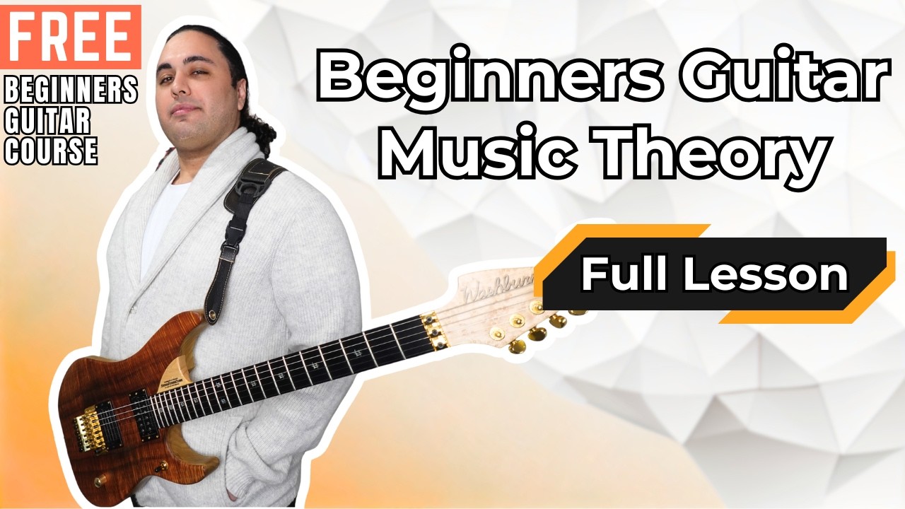 Guitar Music Theory for Beginners (The Only Lesson You’ll Need) [Vid 6 ...