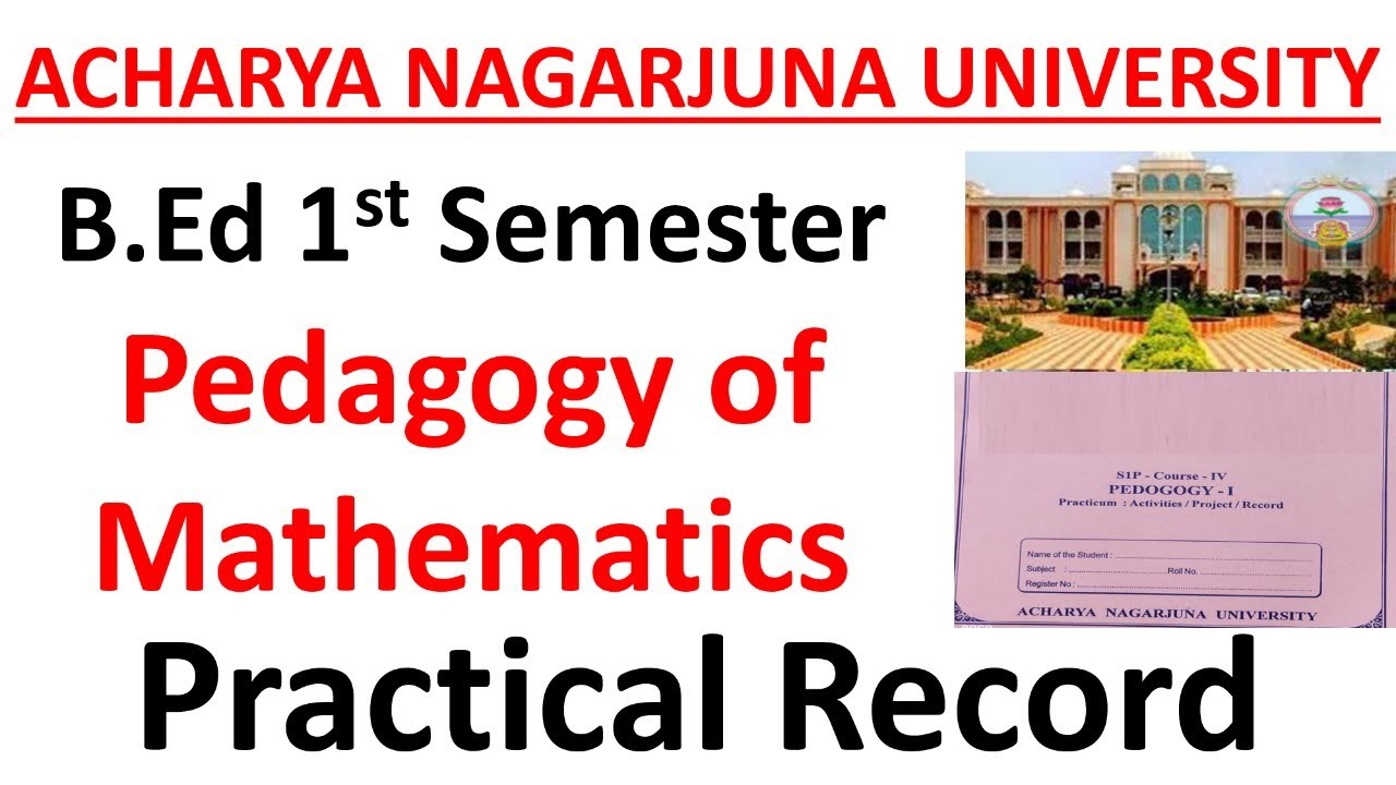 Acharya Nagarjuna University B.Ed 1st Semester Practical Record II ...