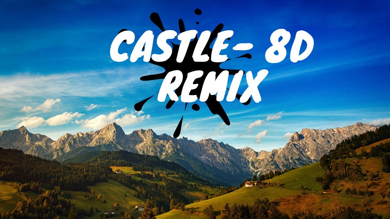 Castle(Clarx & Harddope) - 8D Remix - YouTube