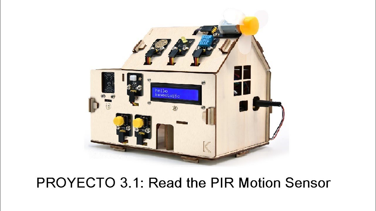 KEYESTUDIO SMARTHOME 🏠. CI 050 Proyecto 3.1: Read the PIR Motion Sensor ...
