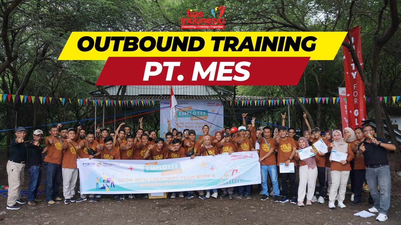 OUTBOUND TRAINING PROGRAM | PT. MES | TIPS INDONESIA | ASKAN SETIABUDI | PANTAI BOHAY PAITON ...