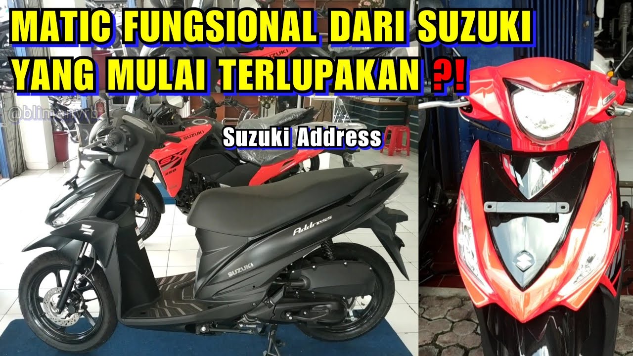 MATIC FUNGSIONAL SUZUKI‼️INI DIA SUZUKI ADDRESS - YouTube