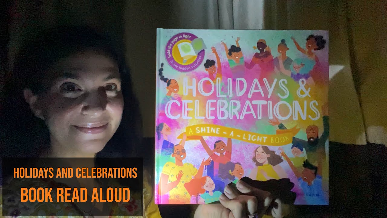 Mama Reads Aloud "Holidays and Celebrations" Shine-a-Light Book - YouTube