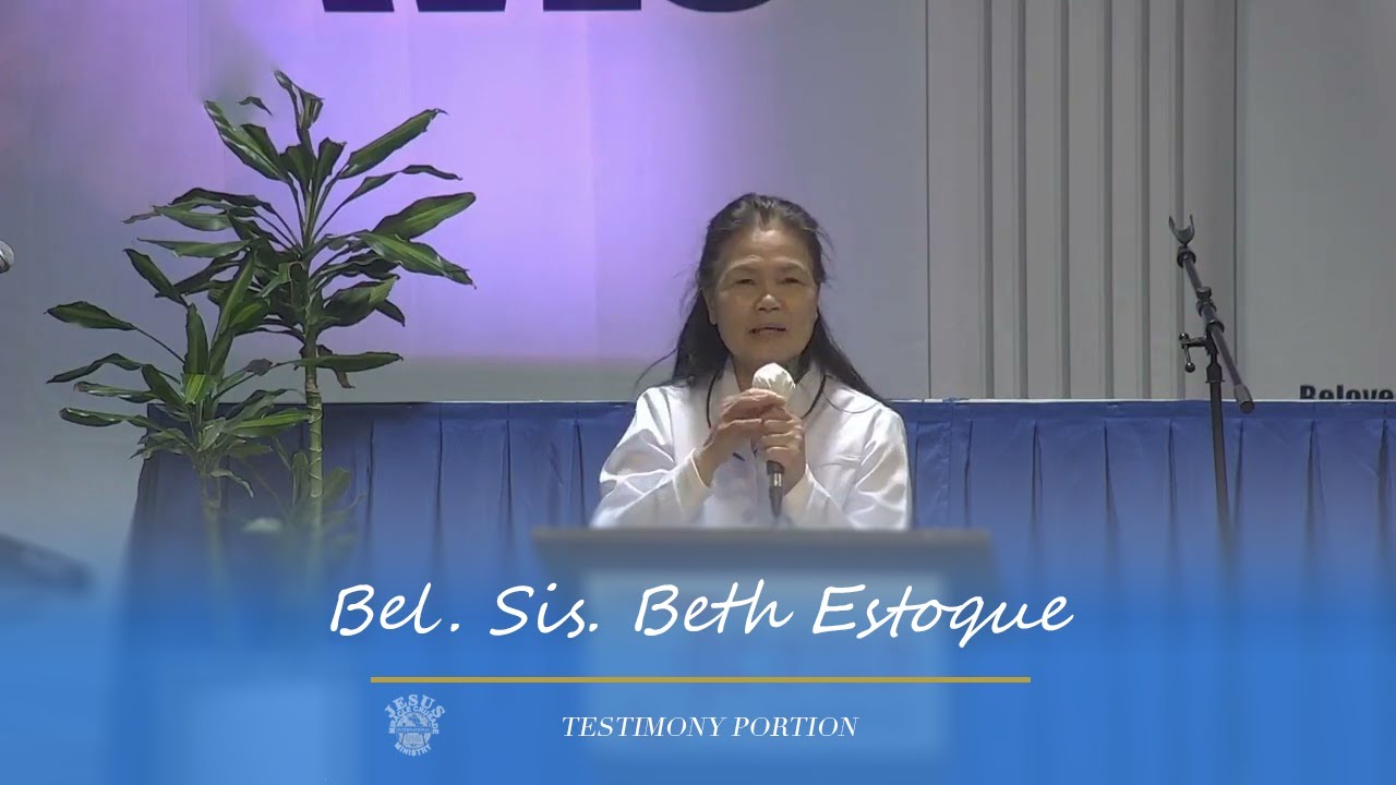 JMCIM LA | Testimony Portion I Beloved Sis. Beth Estoque I April 19 ...