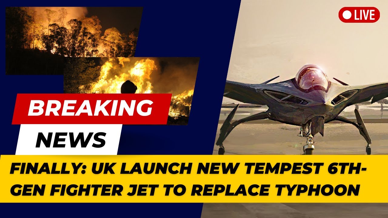 Finally: UK Launch New Tempest 6th-Gen Fighter Jet to Replace Typhoon ...
