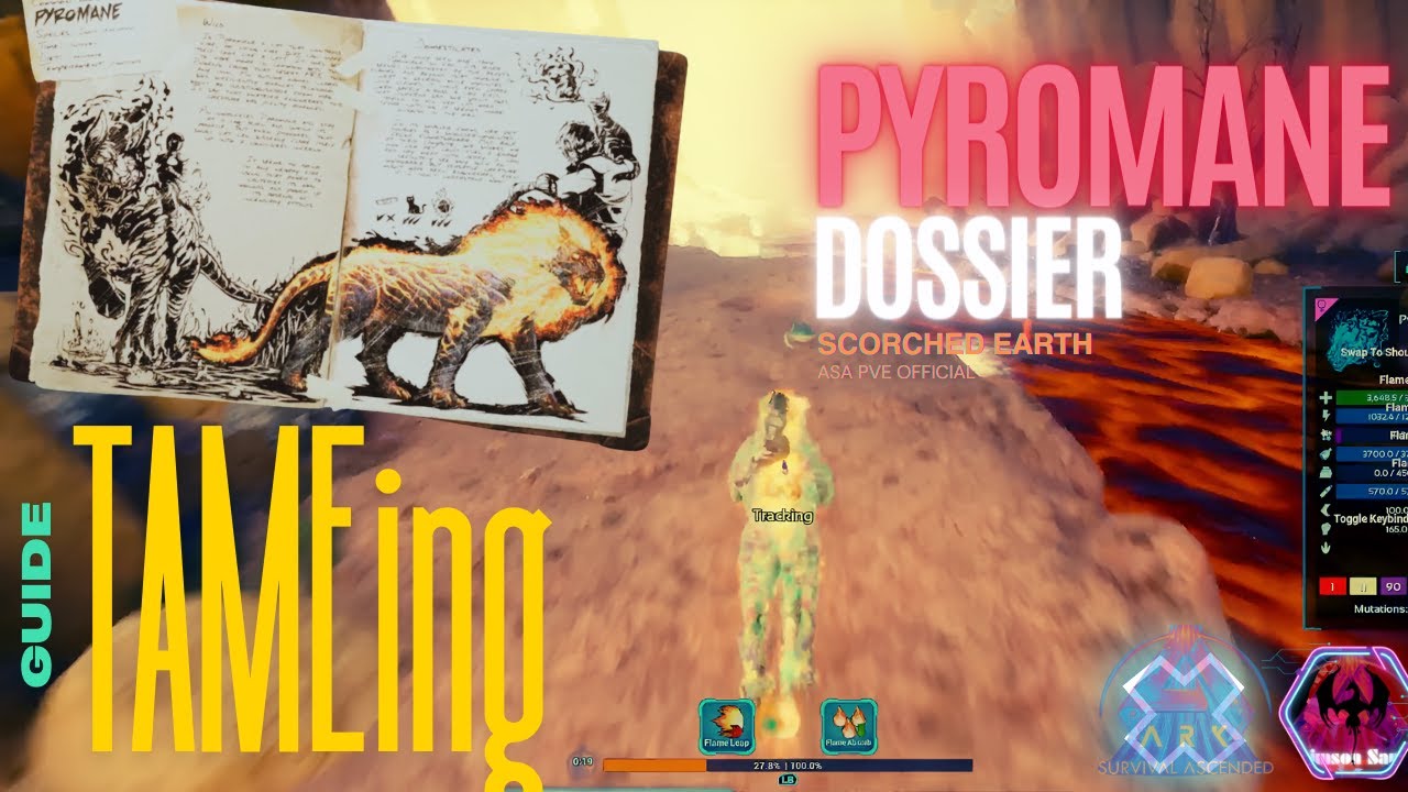 How to Tame Pyromane in the SCAR and Dossier on Scorched Earth x Ark ...