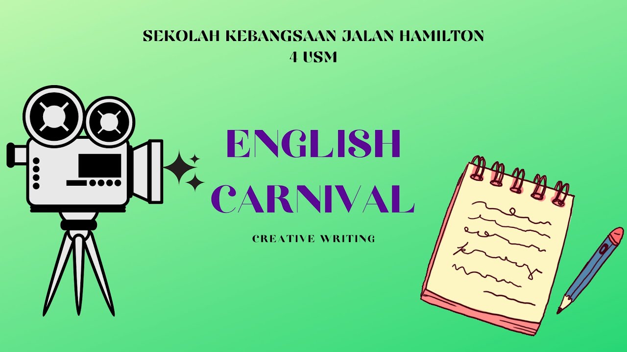 ENGLISH CARNIVAL / CREATIVE WRITING - YouTube