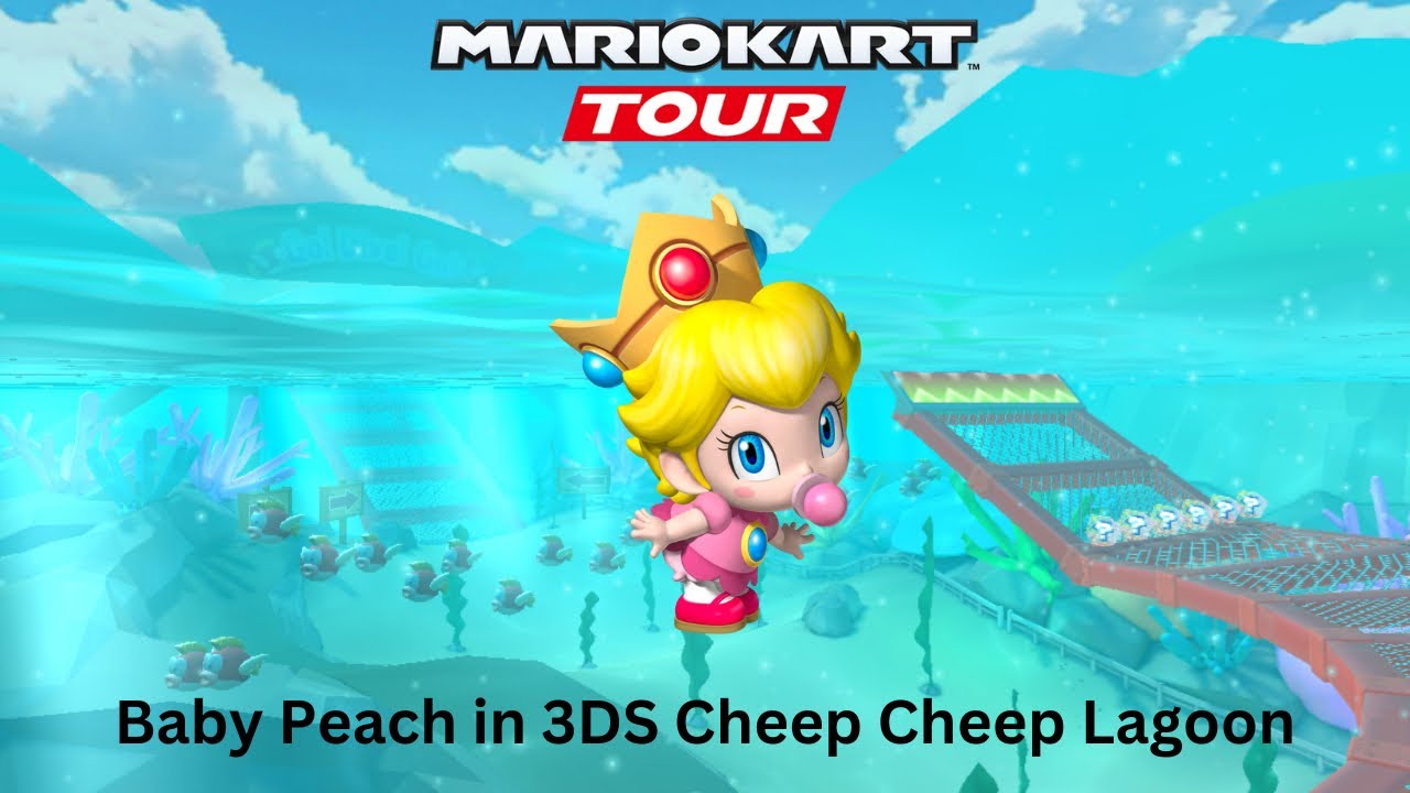 Mario Kart Tour - Baby Peach in 3DS Cheep Cheep Lagoon - YouTube