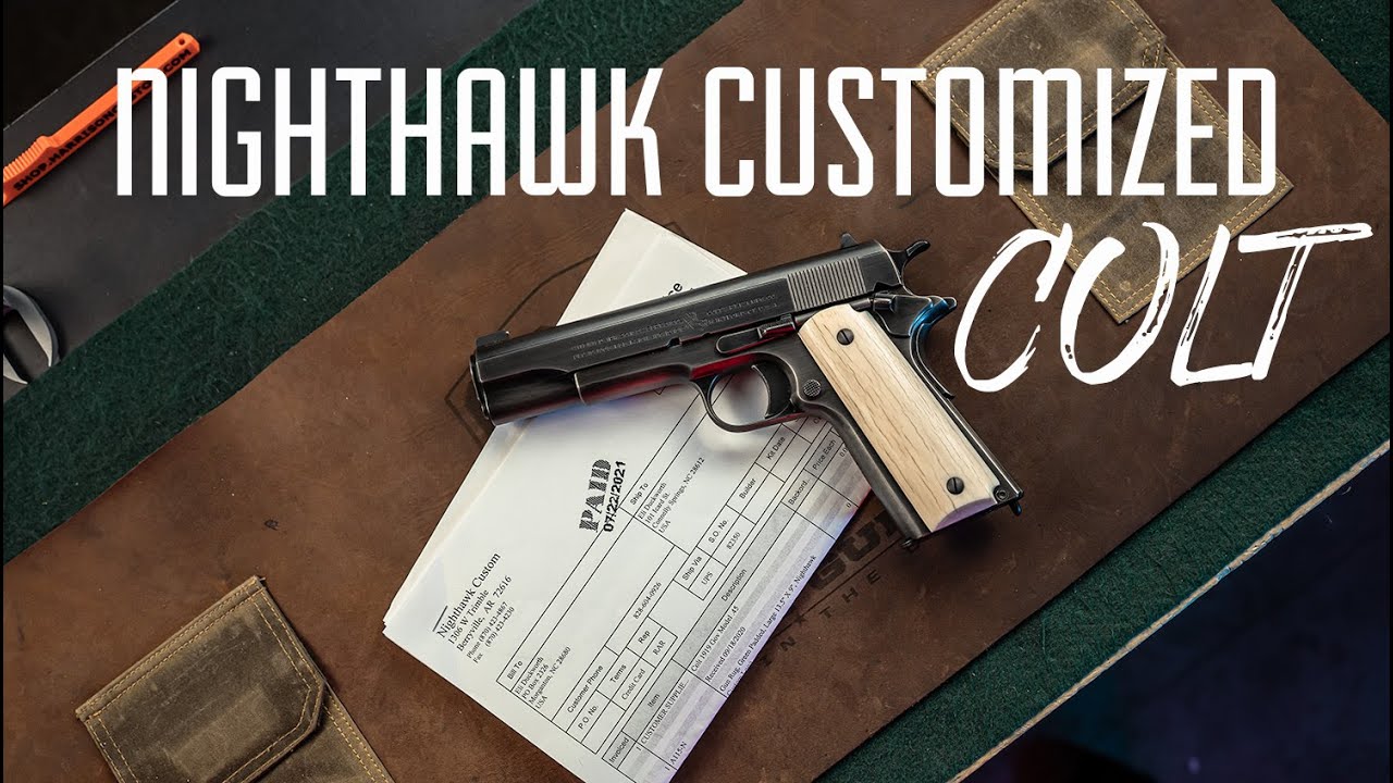Nighthawk Customized Colt's Pre-War Government Model- My "First" Custom ...