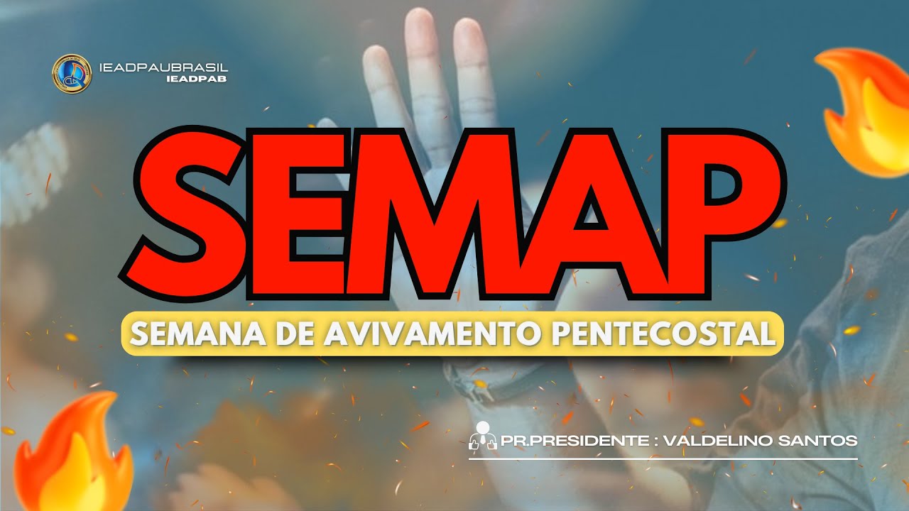 SEMAP - 26/07/2024 - IEADPAB - YouTube