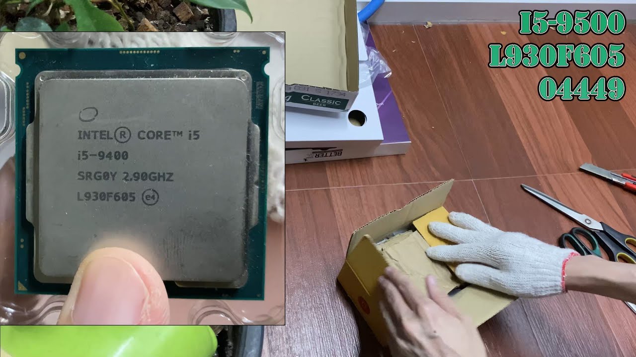 แพ็ค CPU INTEL i5-9400 สวยเลย , L930F605 04449 - YouTube
