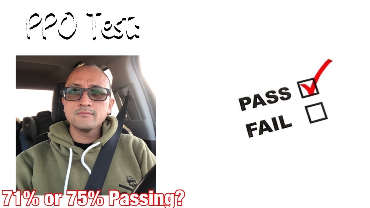 what-s-the-passing-score-for-the-ca-ppo-exam-is-it-71-or-75-youtube