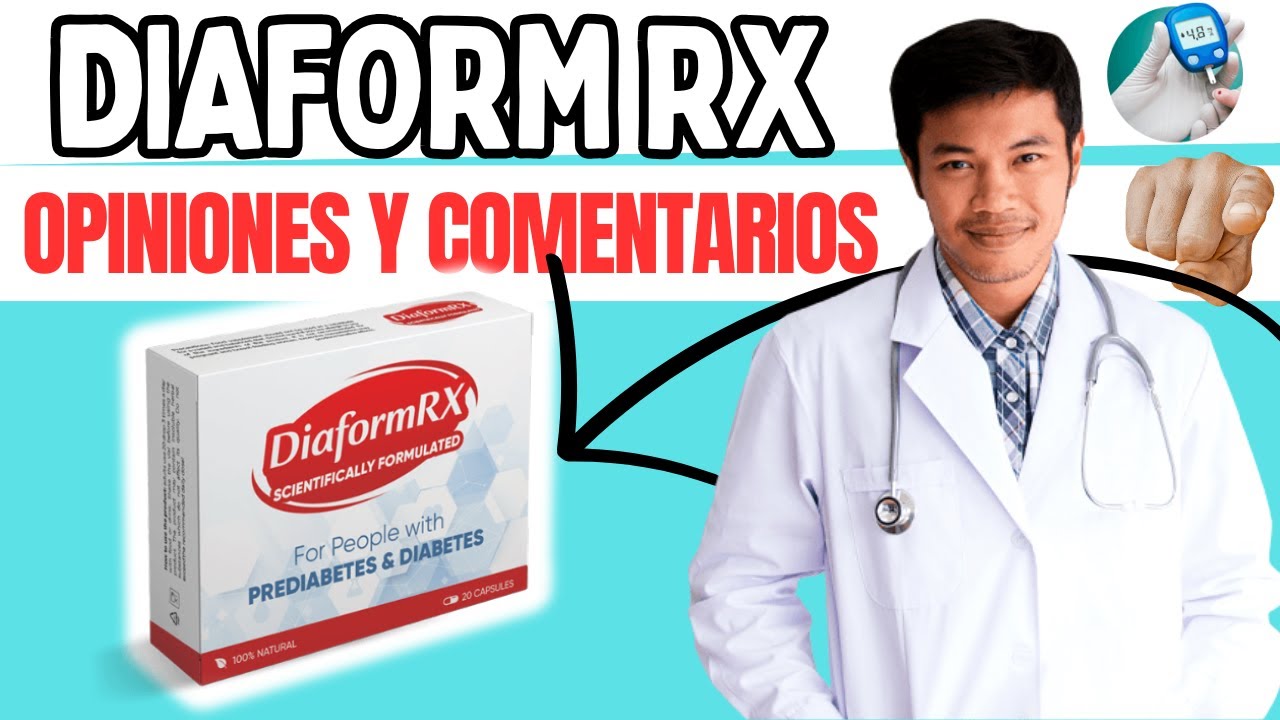 Diaformrx, Diaformrx Para que Sirve, Diaform Rx, Opiniones, Precio ...