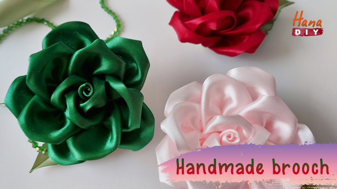 Beautiful brooch | How To Make| Ribbon craft| Handmade brooch - Hana ...