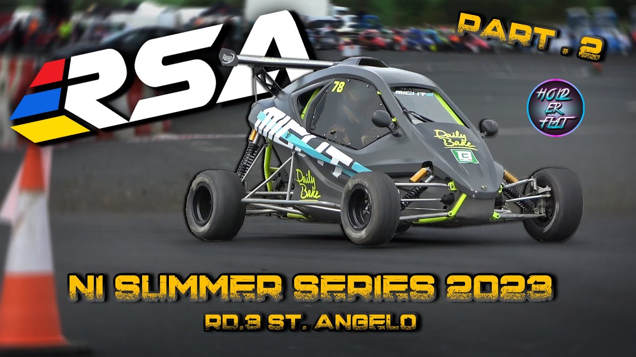 2023 RSA NI Summer Series - Rd3 St. Angelo - Part 2: Crosskart, Mini ...