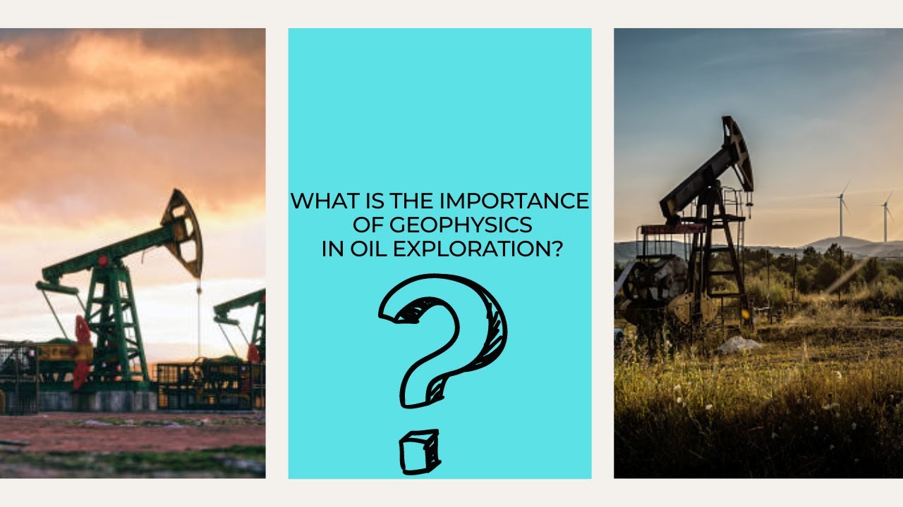 What is the importance of geophysics in oil exploration? - YouTube
