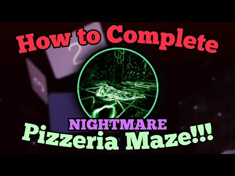 How to Beat NIGHTMARE Pizzeria Maze!!! | Forgotten Memories | Roblox ...