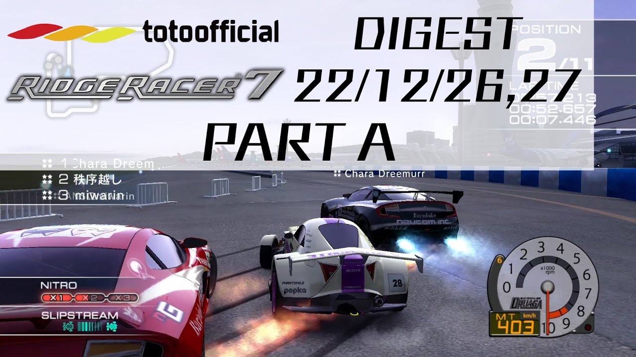 【リッジレーサー7】Ridge Racer 7 Online Battle Digest 2022/12/26,27 Part A - YouTube
