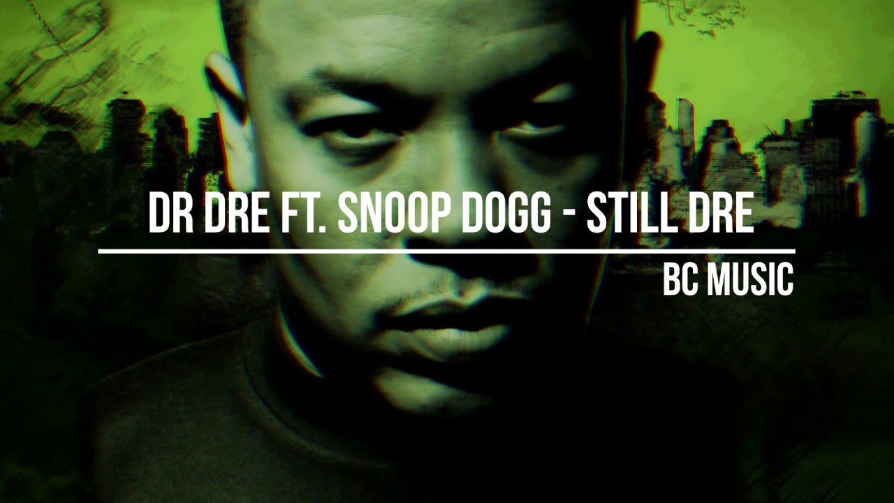 Dr Dre Still Dre instrumental | BC MUSIC - YouTube