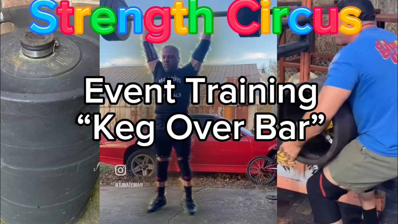 Strongman Event Training Keg loading over bar Strength Circus - YouTube