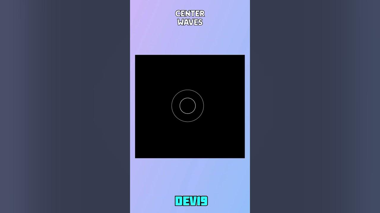 Animated Center Waves using HTML CSS | #coding #viral #trending #design #680 #css #html #design ...