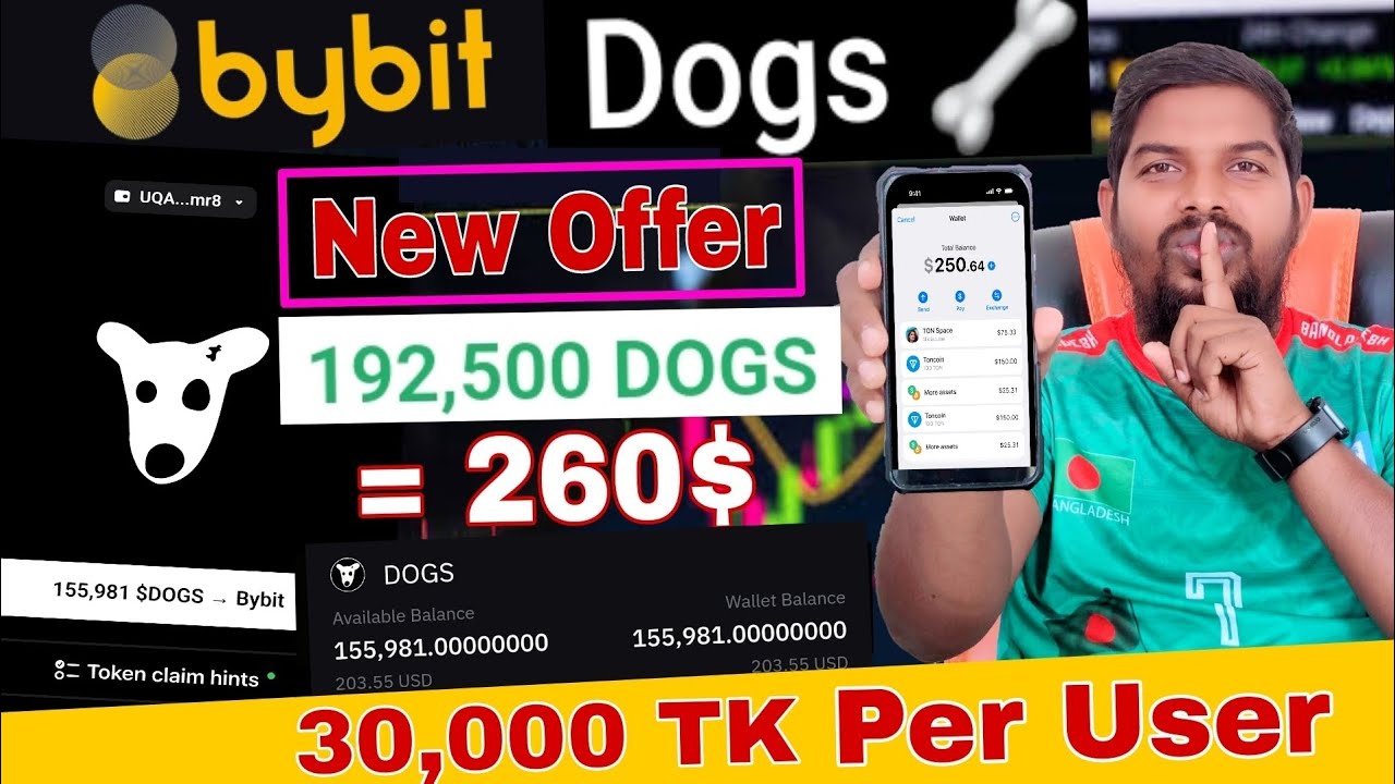 Dogs New Offer || 260$ Dogs per user😲30,000 TK || Dogs Bybit new ...