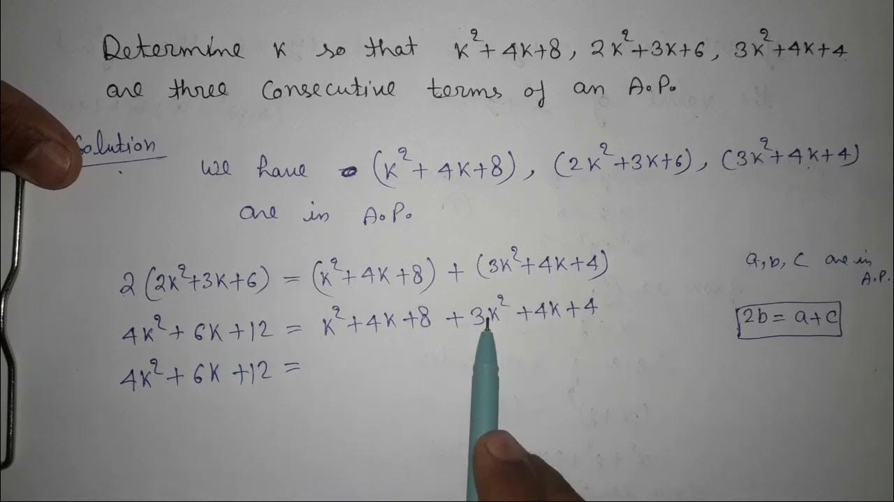 Determine value of 'k' if k²+4k+8, 2k²+3k+6 , 3k²+4k+4 are three ...