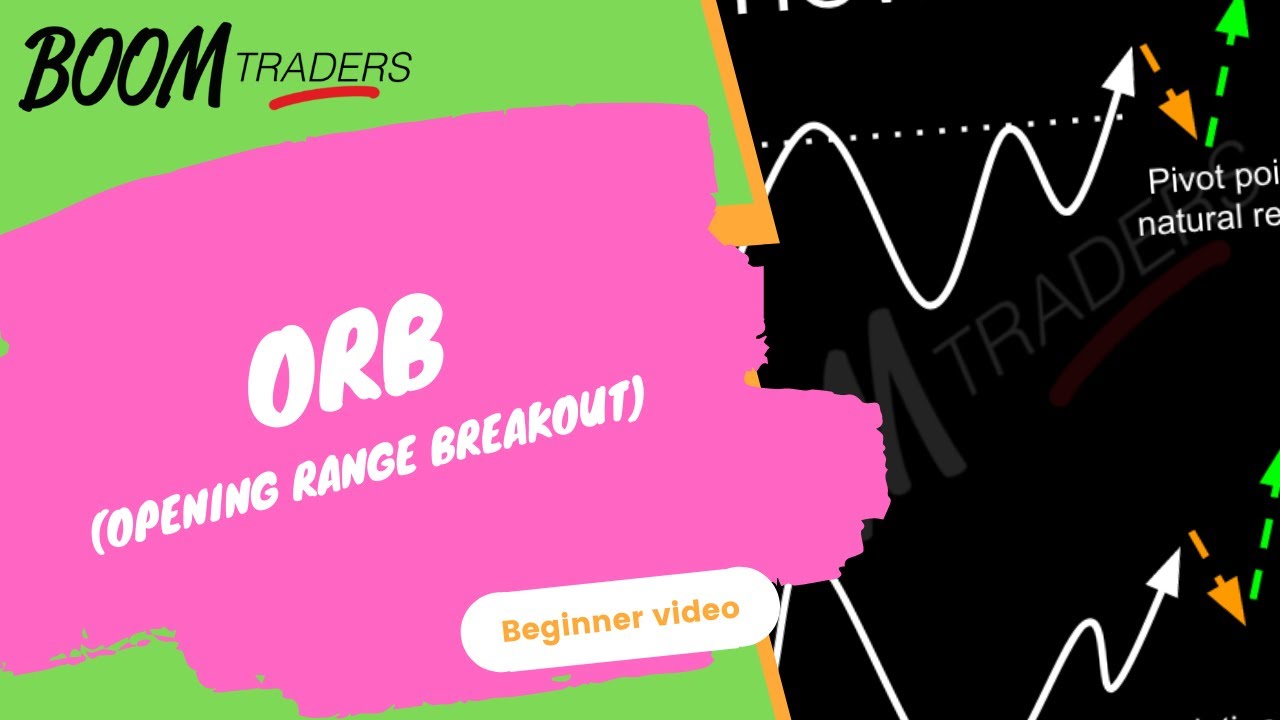 ORB (opening range breakout) - YouTube