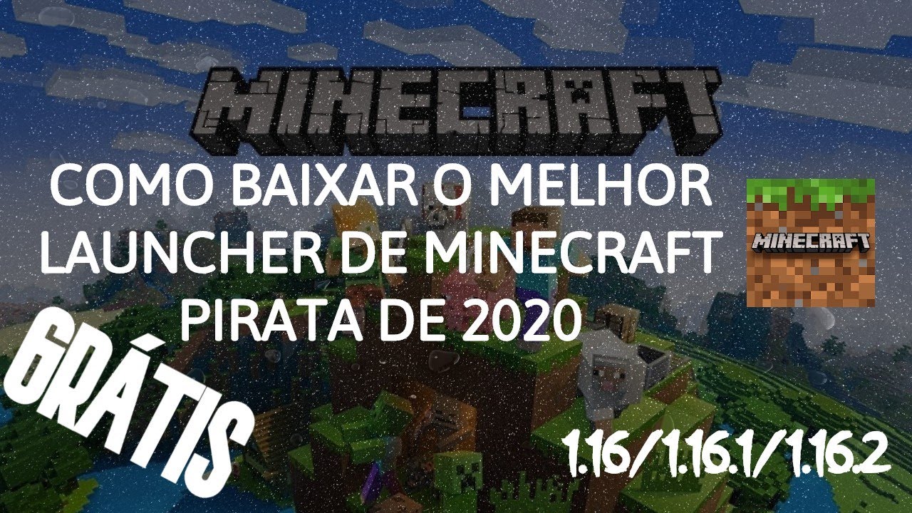 COMO BAIXAR O MELHOR LAUNCHER DE MINECRAFT PIRATA DE 2020!!! (COM SKINS ...