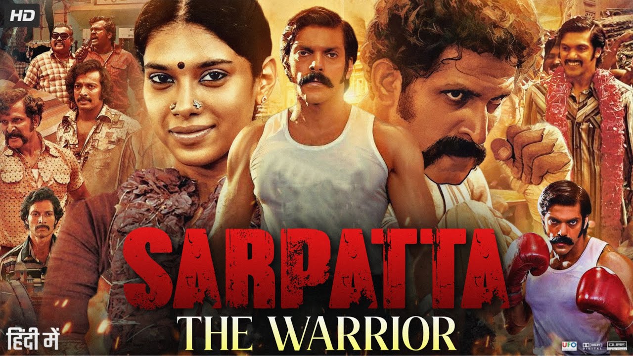 Sarpatta The Warrior Full Movie In Hindi | Arya | Dushara Vijayan ...