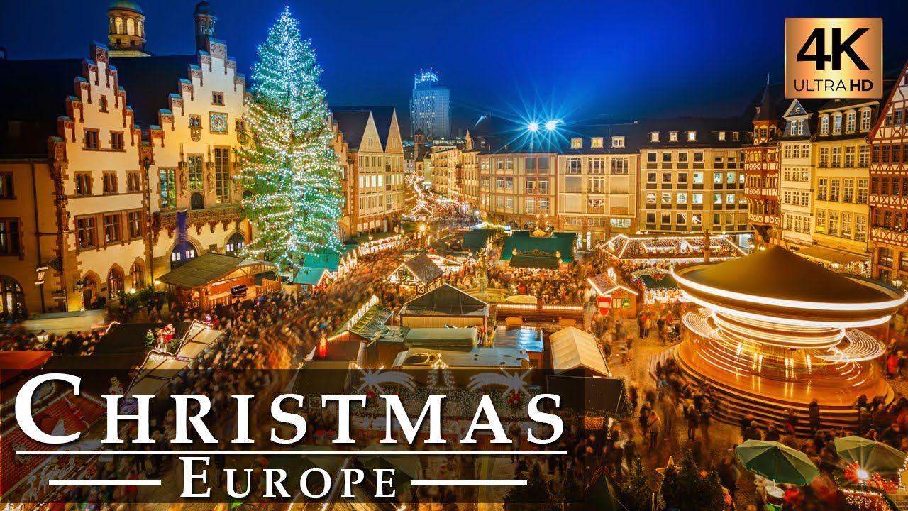 Christmas in Europe 2021 {4K HDR} 🎅🎄 - Best Countries To Celebrate ...