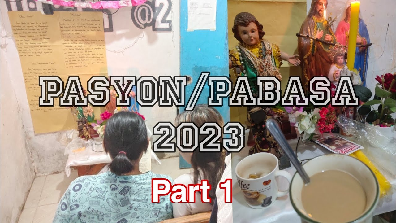 pasyon/pabasa 2023 bikol #panata #pasyon2023 #kwaresma #bikolano - YouTube