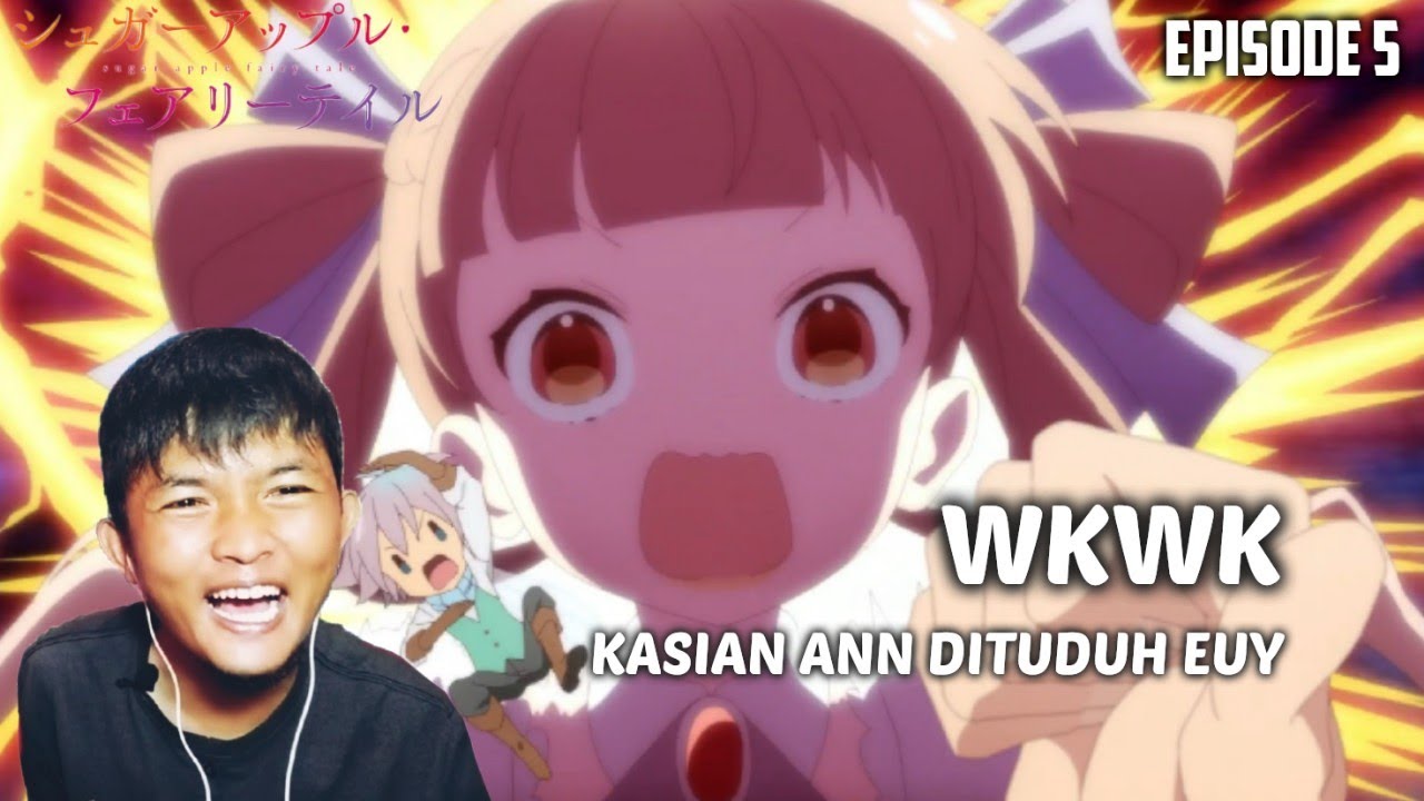 KOK ISOO ?? | SUGAR APPLE FAIRY TALE Episode 5 REACTION INDO - YouTube