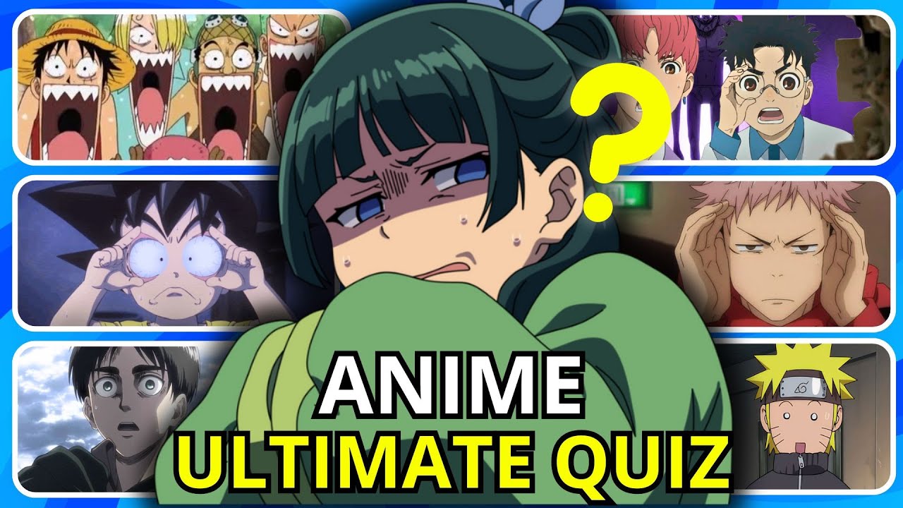ANIME ULTIMATE QUIZ 🔥| Guess Openings, Endings, Ost and Characters|🤔 ...