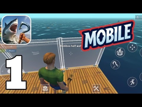 Raft Multiplayer - Survival Gameplay Walkthrough Part 1 (iOS, Android ...