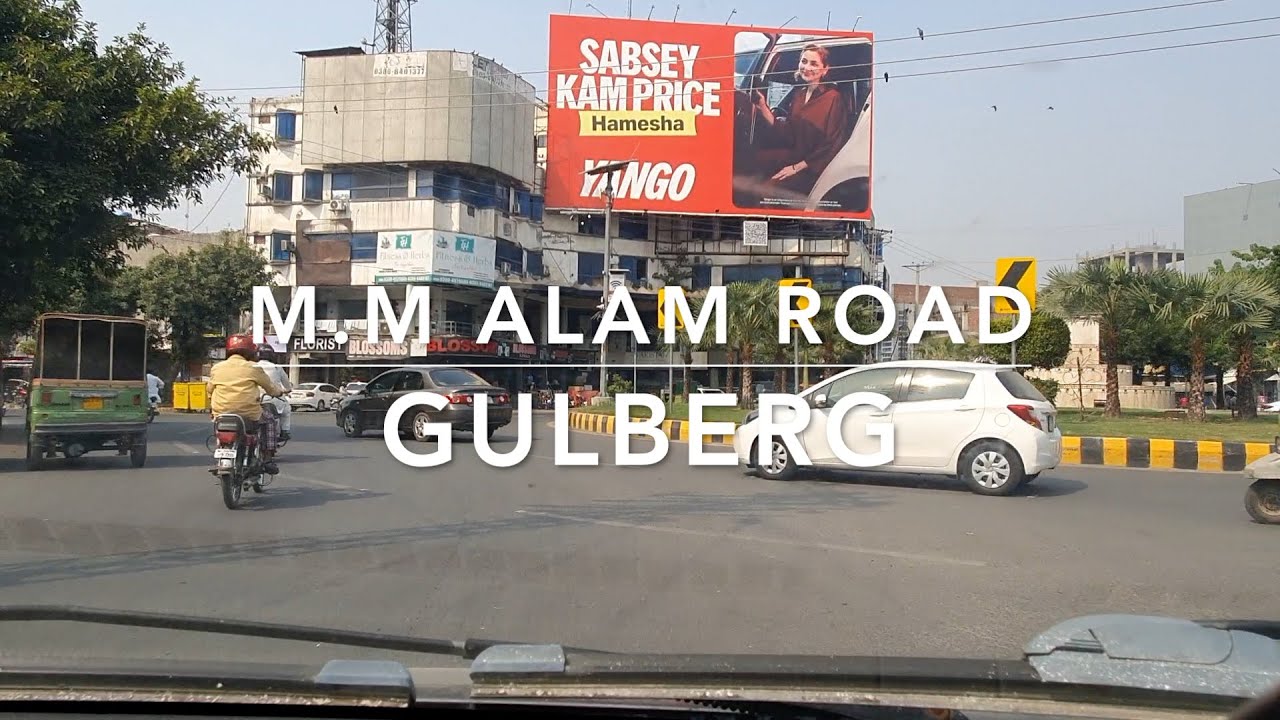 11: Lahore Drive: M.M Alam Road (Gulberg) - Pakistan - YouTube