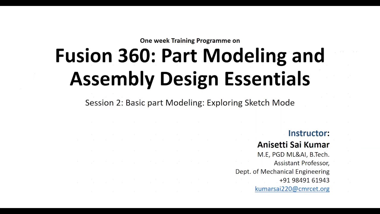 Fusion 360: Part Modeling and Assembly Design Essentials (Session 2 ...
