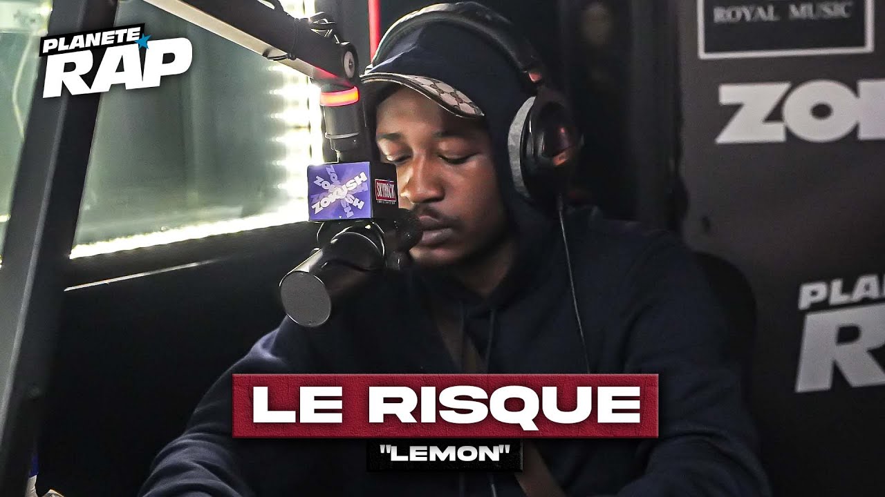 [EXCLU] Le Risque - Lemon #PlanèteRap - YouTube