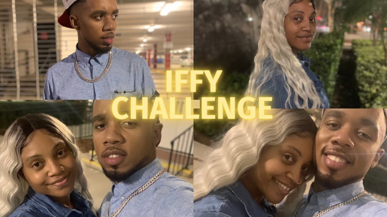 IFFY CHALLENGE - YouTube