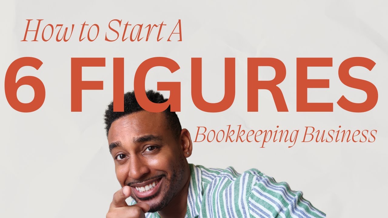 How to Build a 6-Figure Bookkeeping Business from Scratch - YouTube