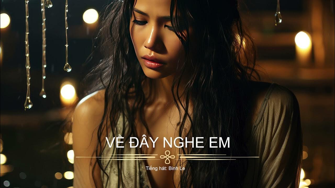 Về Đây Nghe Em - Trình bày: Binh Le | BL Recording - YouTube