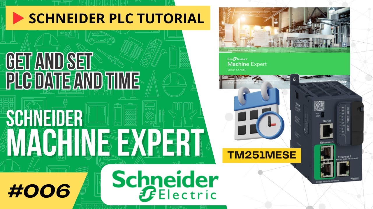 How to Get and Set Schneider PLC Date and Time | Schneider Machine ...