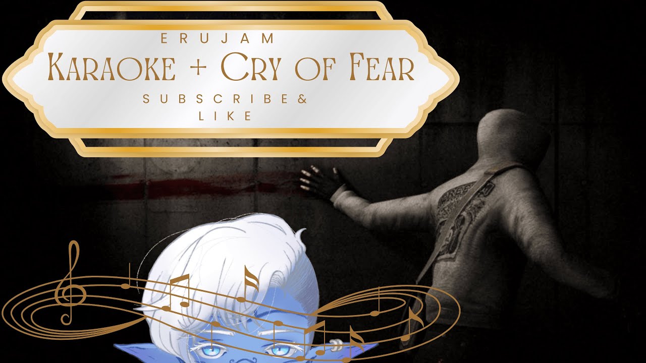 [EN/PH] 18+ Singing Through the Fear | Cry of Fear + Karaoke - YouTube